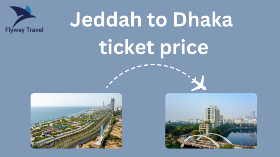 jeddah to dhaka ticket price